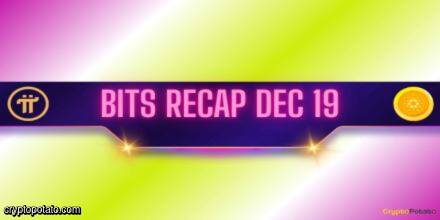 Pi Network (PI) Price Targets, Cardano’s (ADA) Defining Moment, and More: Bits Recap Dec 19