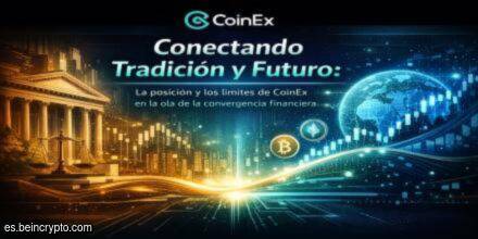 Conectando tradición y futuro: la posición y límites de CoinEx en la ola de convergencia financiera