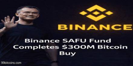 Binance SAFU Fund Buys $300M in Bitcoin: Did They Nail the Bottom?