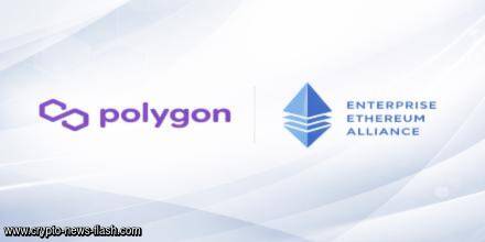 Polygon Joins Enterprise Ethereum Alliance to Advance Institutional Payment Rails